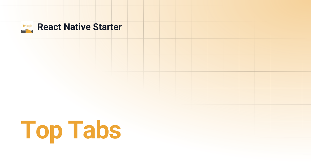 Top Tabs | React Native Starter